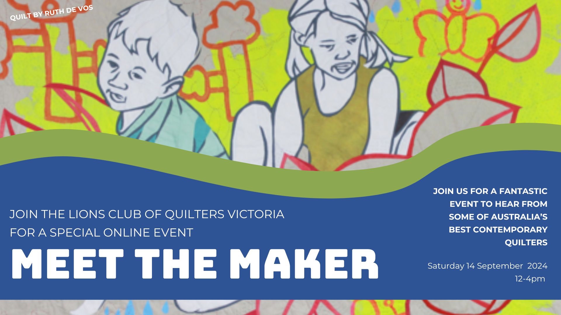 Meet the Maker 2024 | Lions Club of Quilters Victoria